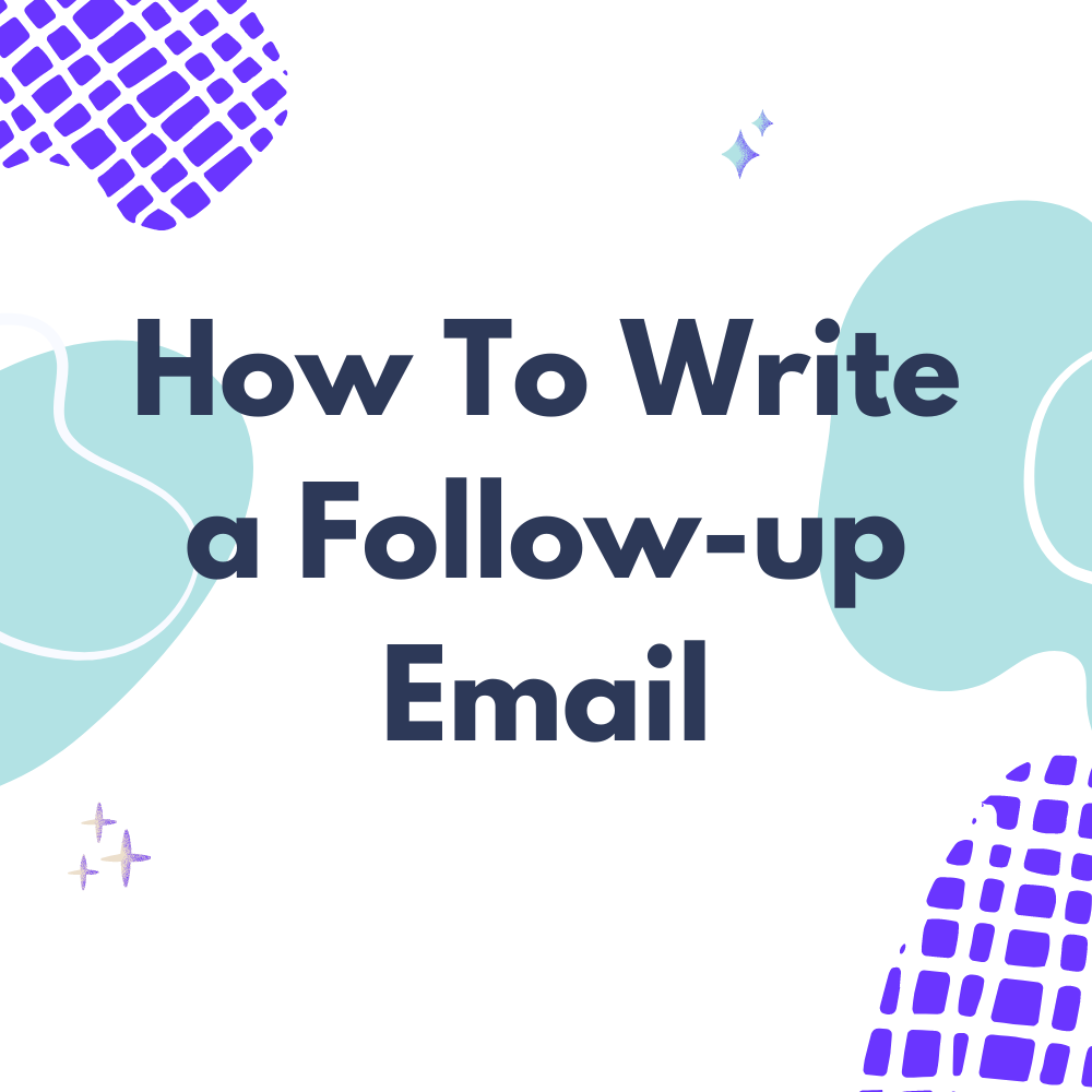 How To Write A Follow up Email Marketing